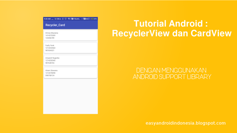 Tutorial Android: RecyclerView dan CardView - Teknologi