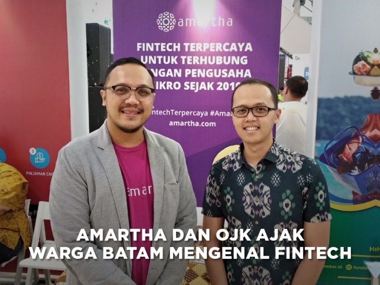 Amartha dan OJK Ajak Warga Batam Mengenal Fintech - Teknologi